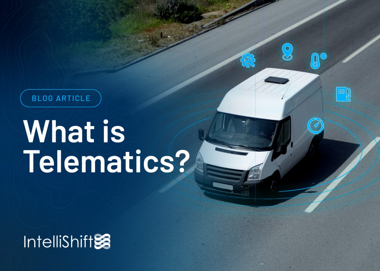 What is Telematics? - Intellishift