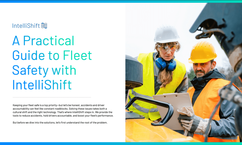 A Practical Guide to Fleet Safety with IntelliShift - Intellishift