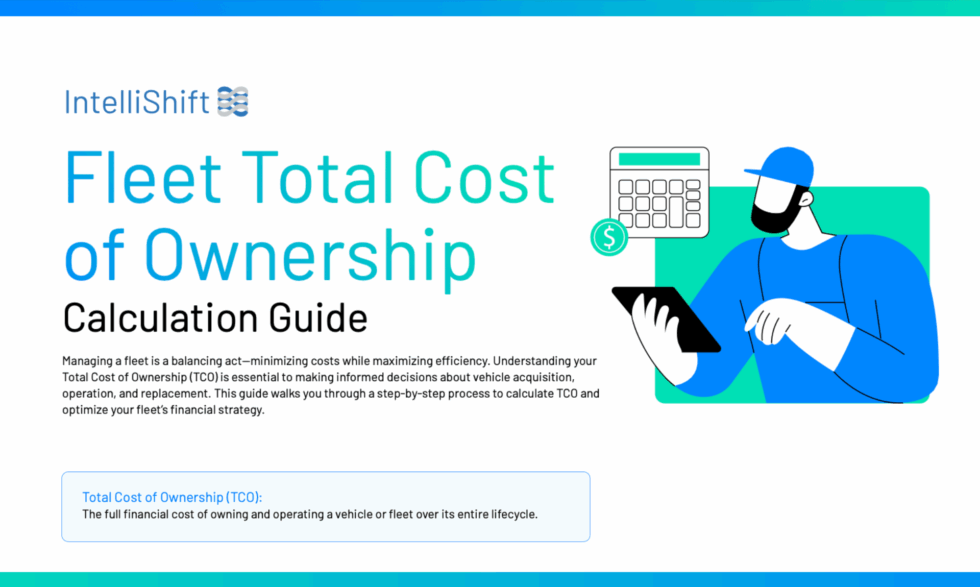 Total Cost of Ownership (TCO) Calculation Guide - Intellishift